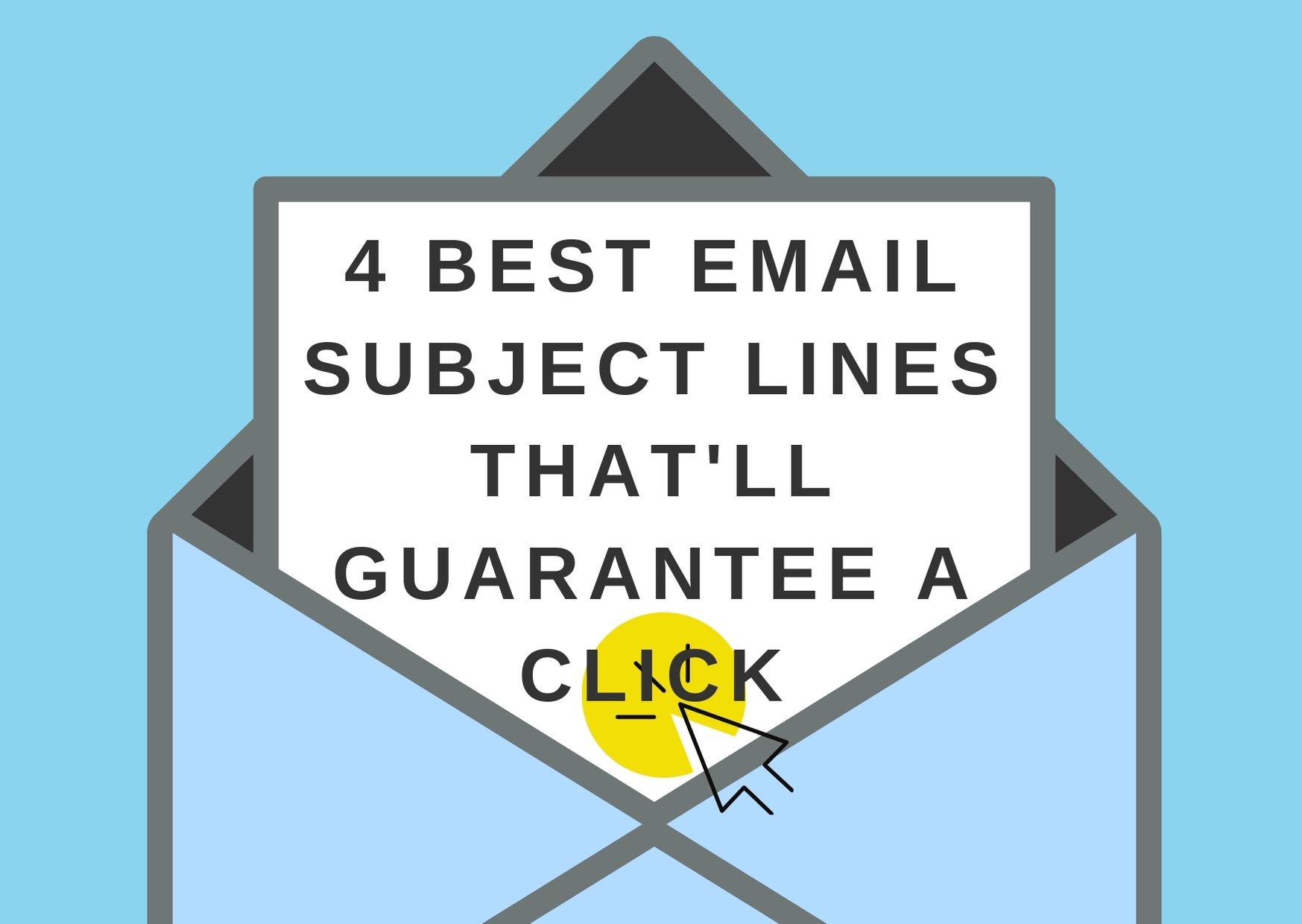 4 Best Types of Email Subject Lines that'll Guarantee a Click